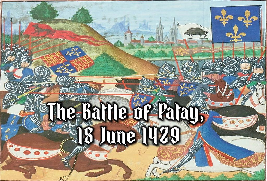 Battle of Patay, France, 18 June 1429 - www.battlefieldtravels.com